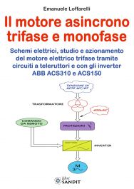 MOTORE ASINCRONO TRIFASE E MONOFASE