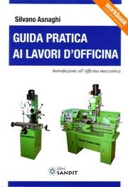 GUIDA PRATICA AI LAVORI D'OFFICINA